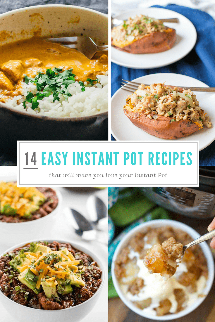 14 Easy Instant Pot recipes that will make you love your Instant Pot ...