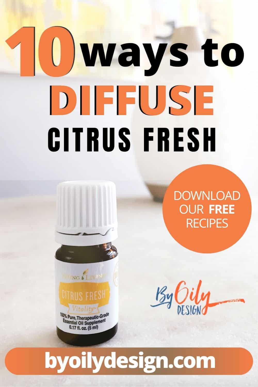 How to use Citrus Fresh Essential Oil to Supercharge your day - By Oily ...