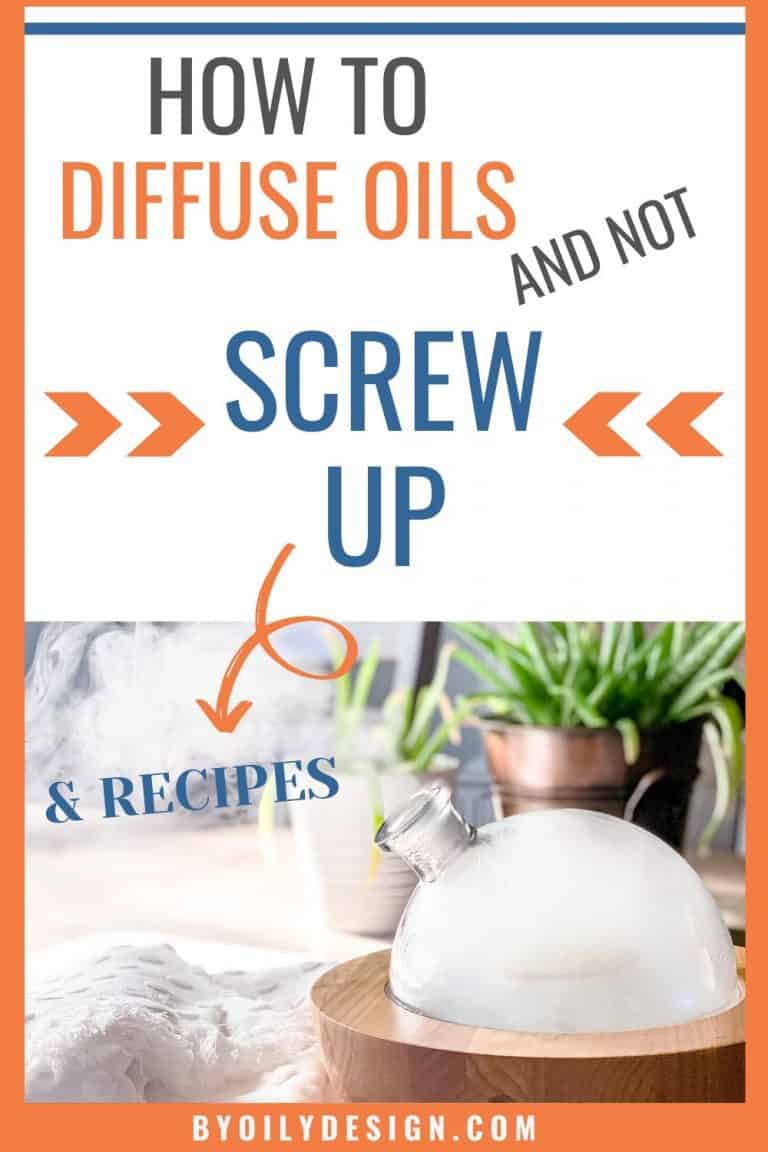 How to diffuse essential oils and not screw up - By Oily Design