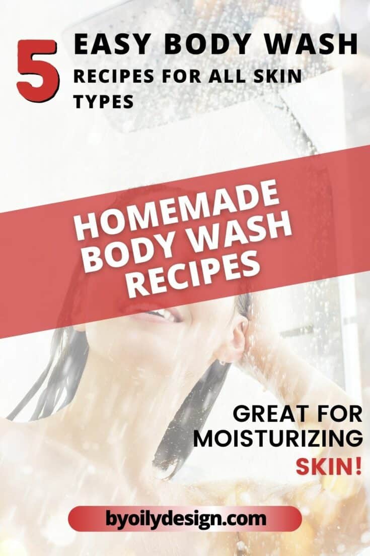 How to make homemade body wash - Five super simple recipes for you - By ...