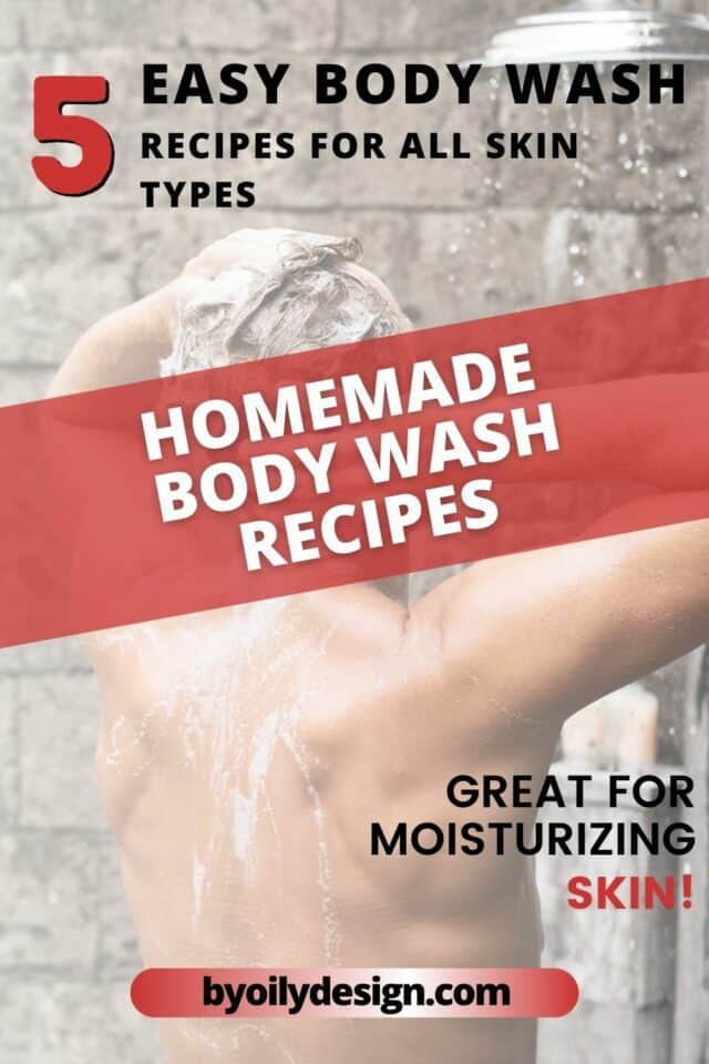 How to make homemade body wash - Five super simple recipes for you - By ...