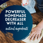 5 Natural Homemade Degreaser Recipes For Your Kitchen - By Oily Design