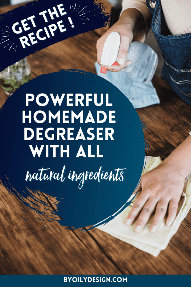 5 Natural Homemade Degreaser Recipes For Your Kitchen - By Oily Design