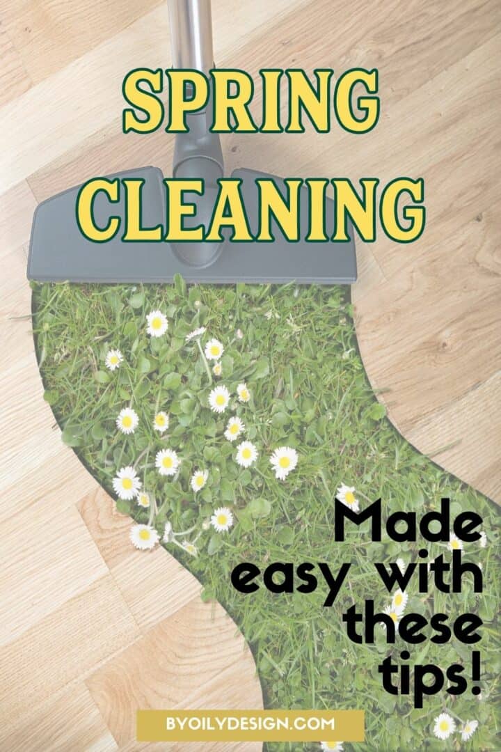 31 Spring cleaning tips for your home - By Oily Design